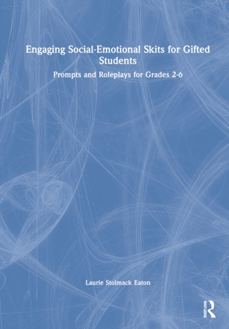 Engaging Social-Emotional Skits for Gifted Students | Bookshop
